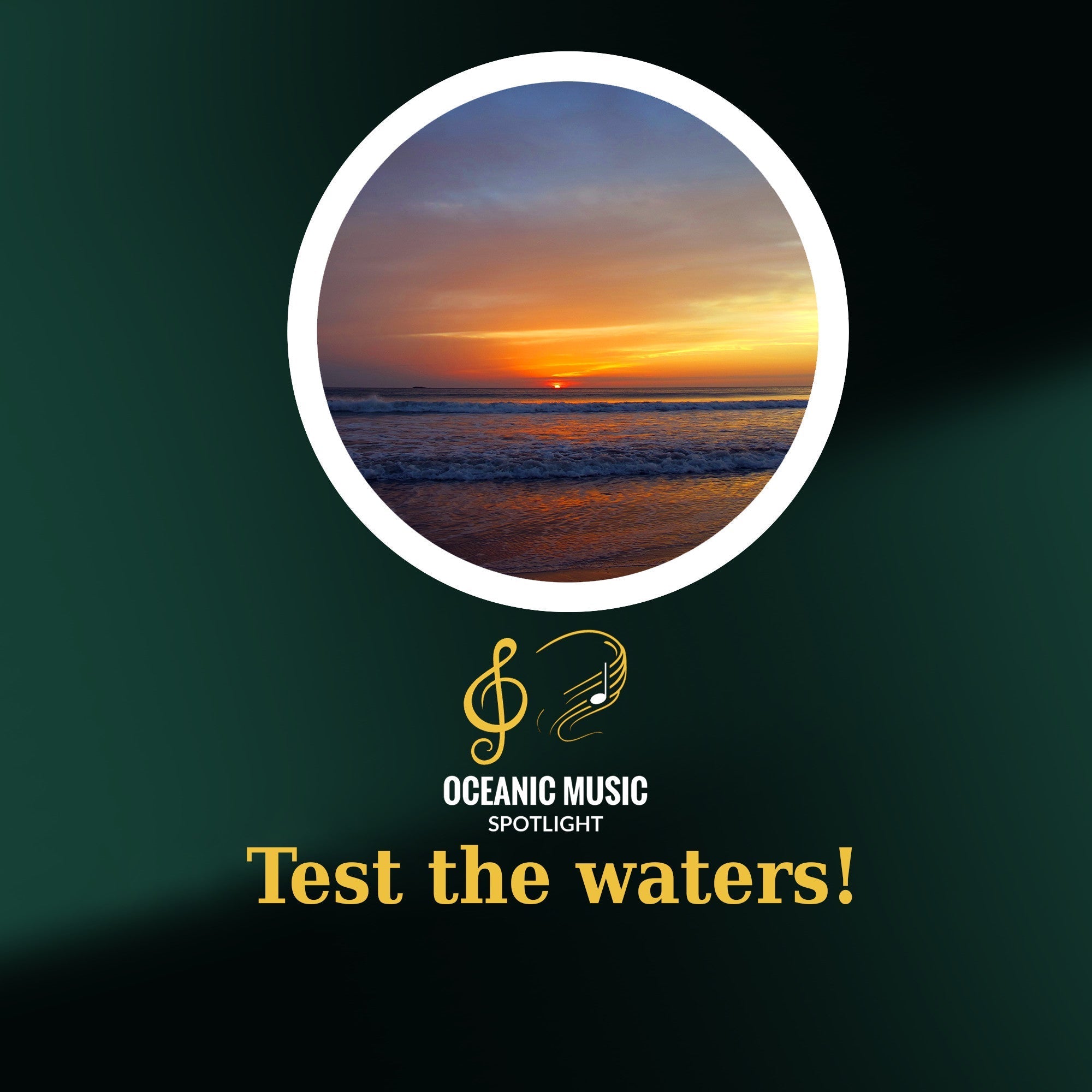 Test The Waters – Oceanic Music Spotlight